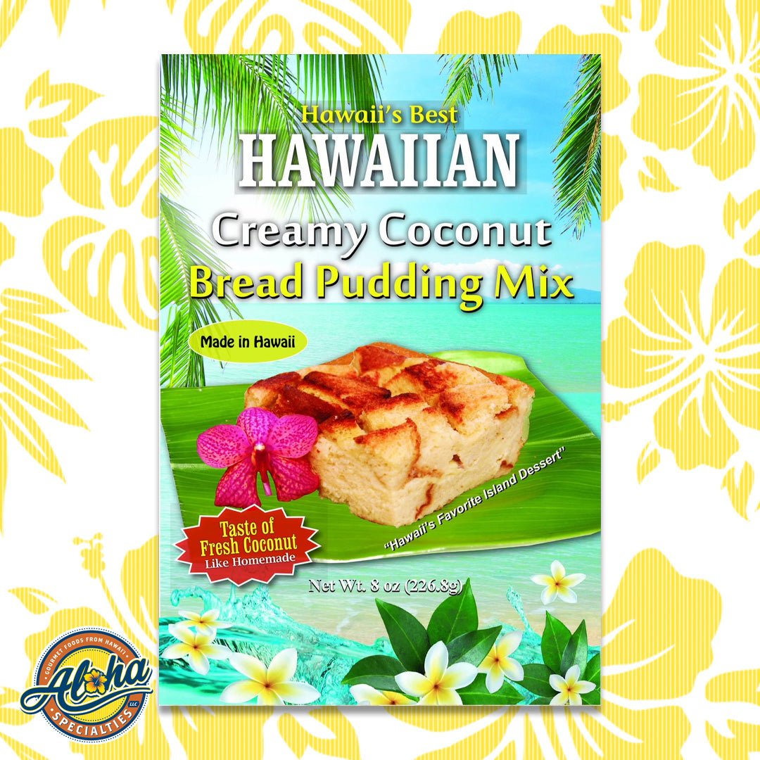 Hawaii's Best Hawaiian Creamy Coconut Bread Pudding Mix – Aloha Specialties